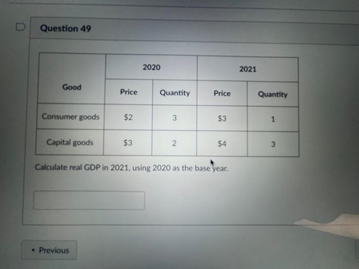Solved Calculate real GDP in 2021, using 2020 as the base | Chegg.com