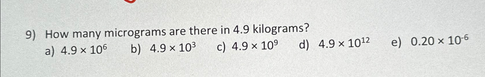 Solved How many micrograms are there in 4.9 | Chegg.com