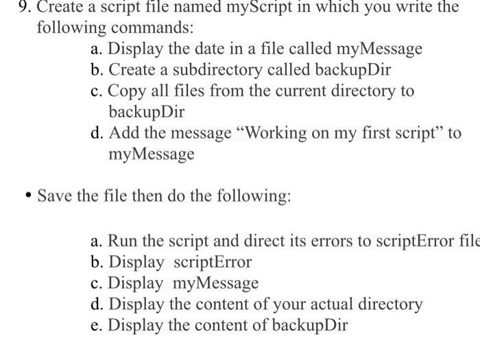 Solved 9 Create A Script File Named Myscript In Which You 0380