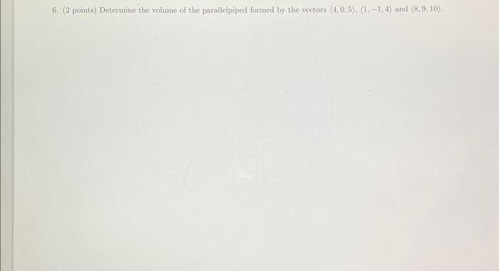 Solved 6. (2 points) Determine the volume of the | Chegg.com