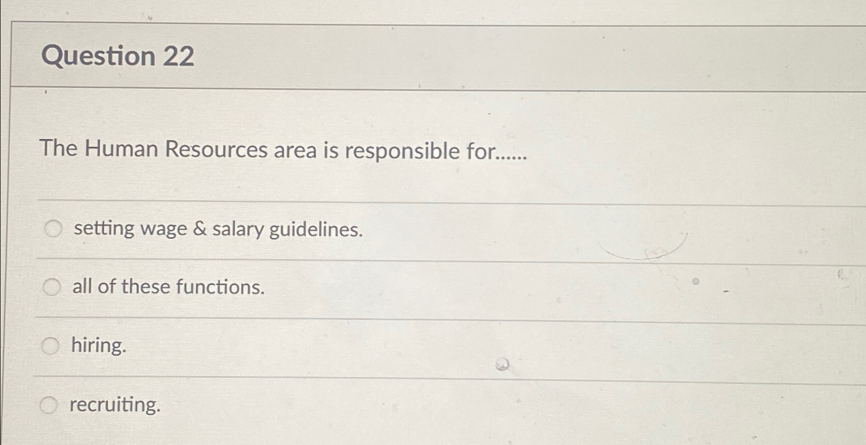 Solved Question 22The Human Resources area is responsible | Chegg.com