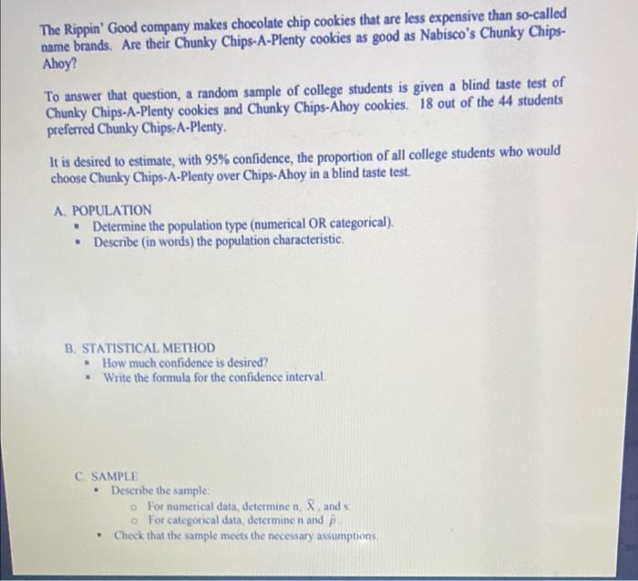 Solved The Rippin' Good company makes chocolate chip cookies | Chegg.com