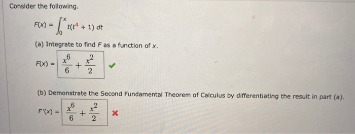 Solved Consider the following. F(x) tt + 1) dt (a) Integrate | Chegg.com