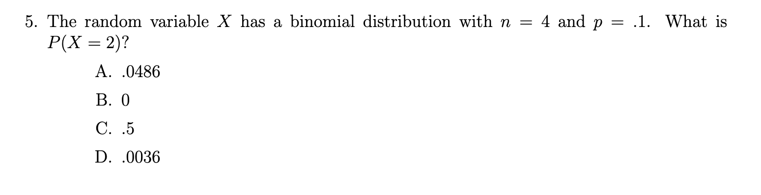 Solved The random variable x ﻿has a binomial distribution | Chegg.com