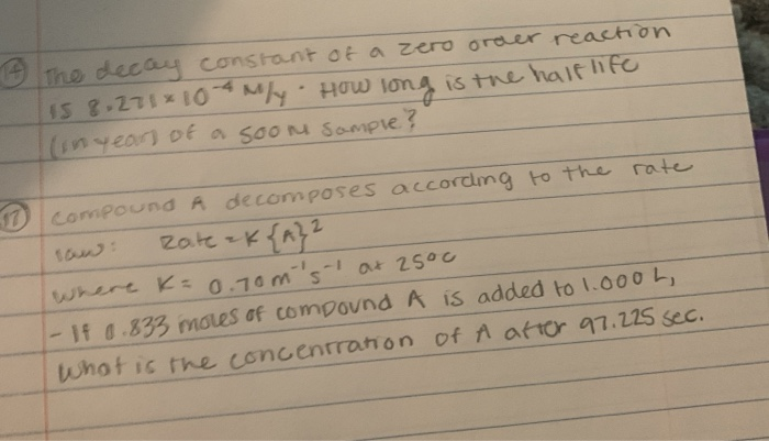Solved The decay constant of a zero order reaction 15 | Chegg.com
