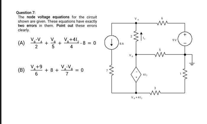 Solved Question 7: The node voltage equations for the | Chegg.com