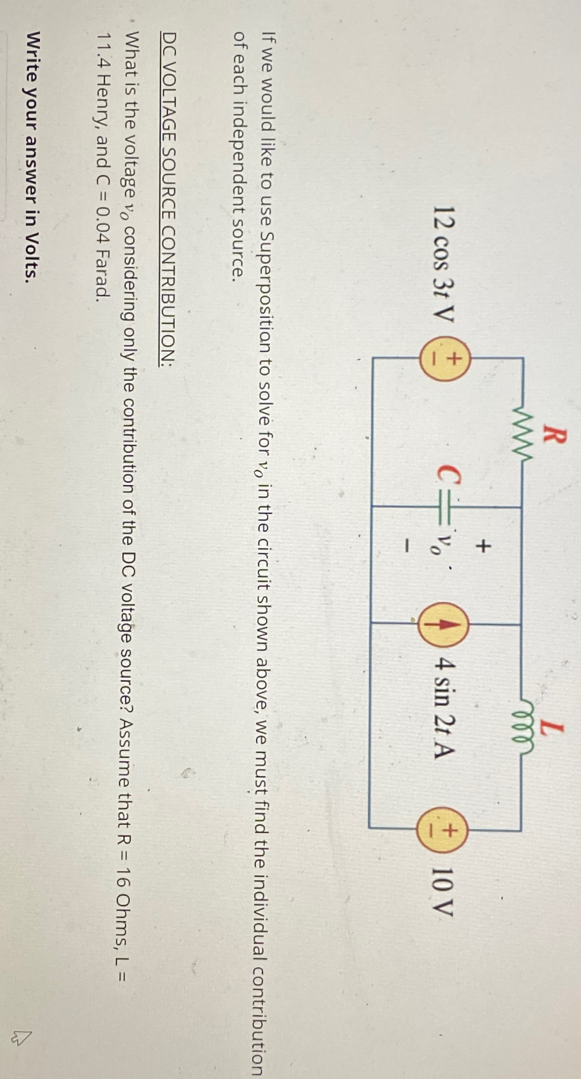 Solved If we would like to use Superposition to solve for vO | Chegg.com