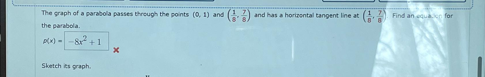 Solved The graph of a parabola passes through the points | Chegg.com