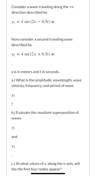 Solved Consider a wave traveling along the +x- direction | Chegg.com