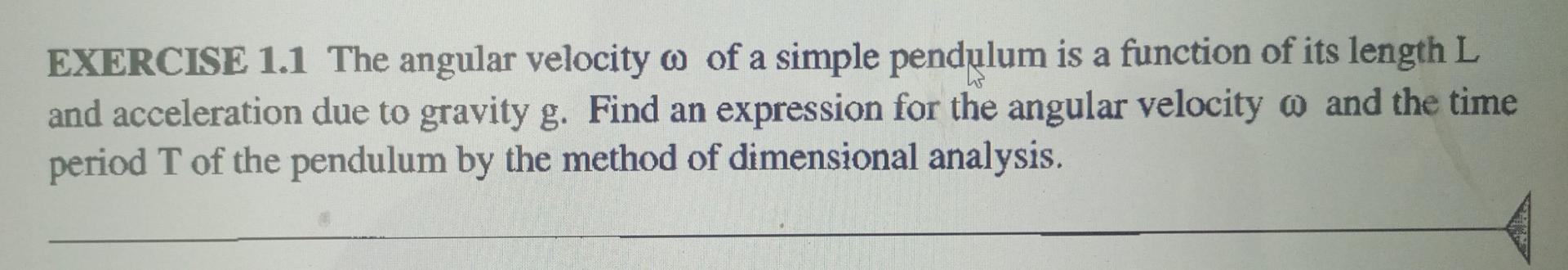 Solved EXERCISE 1.1 The angular velocity of a simple | Chegg.com