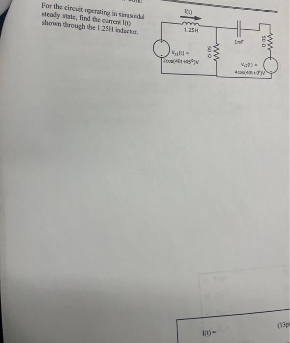 Solved For the circuit operating in sinusoidal steady state, | Chegg.com