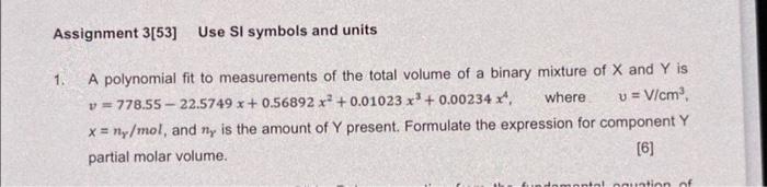 Solved Assignment 3[53] Use SI symbols and units 1. A | Chegg.com