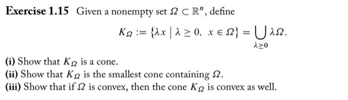 Solved Exercise 1.15 Given a nonempty set Ω⊂Rn, define | Chegg.com