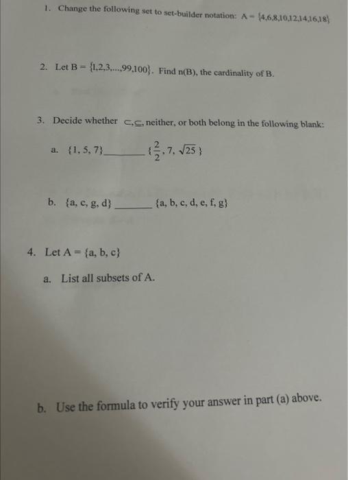 Solved 1. Change the following set to set-builder notation: | Chegg.com