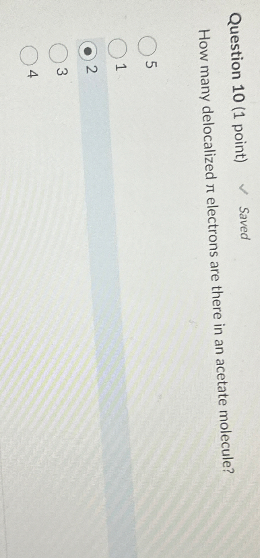 Solved Question 10 (1 ﻿point) ﻿SavedHow many delocalized π | Chegg.com
