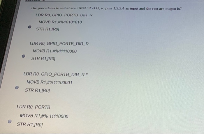 Solved The procedures to initializes TM4C Port B, so pins | Chegg.com