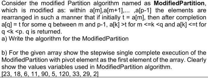 Solved Consider the modified Partition algorithm named as | Chegg.com