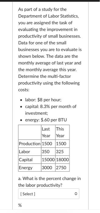 Solved As part of a study for the Department of Labor | Chegg.com