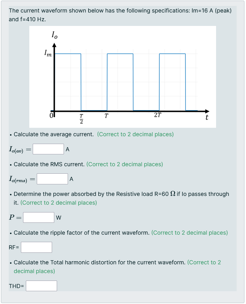 Solved The current waveform shown below has the following | Chegg.com