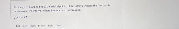 Solved For the given function find a) the critical points, | Chegg.com