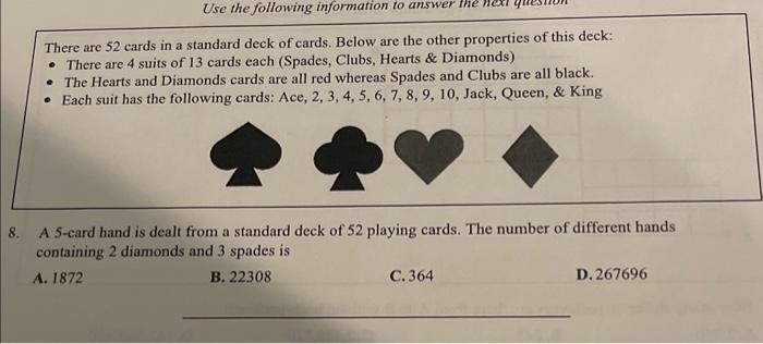 [Solved]: There are 52 cards in a standard deck of cards. B