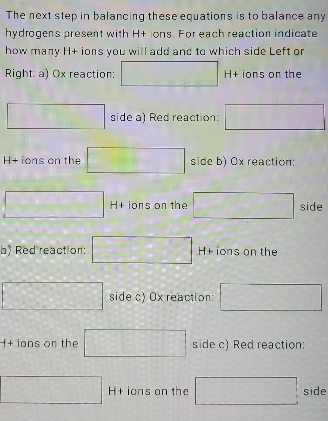 Solved The next step in balancing these equations is to | Chegg.com