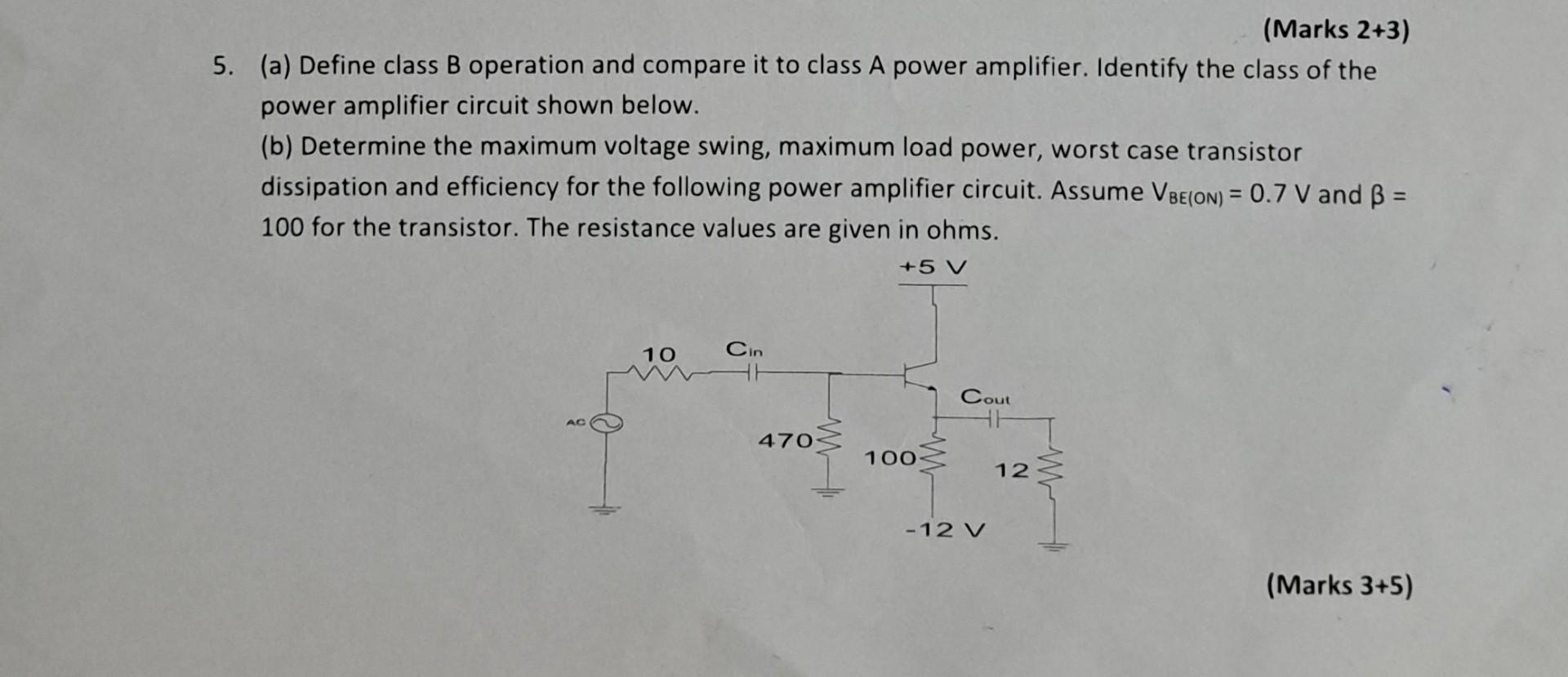 Solved (a) Define class B operation and compare it to class | Chegg.com