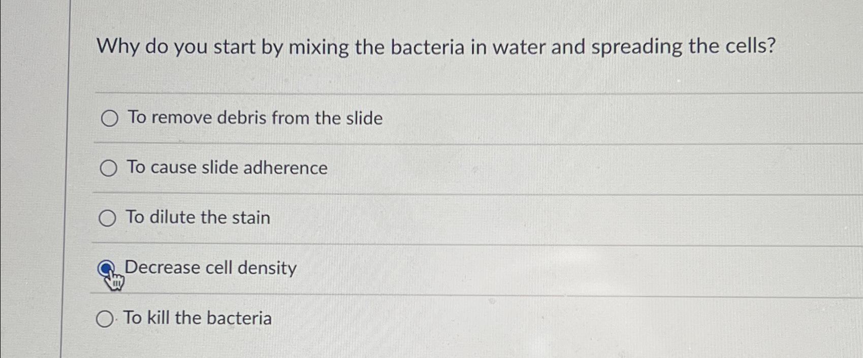 Solved Why do you start by mixing the bacteria in water and | Chegg.com
