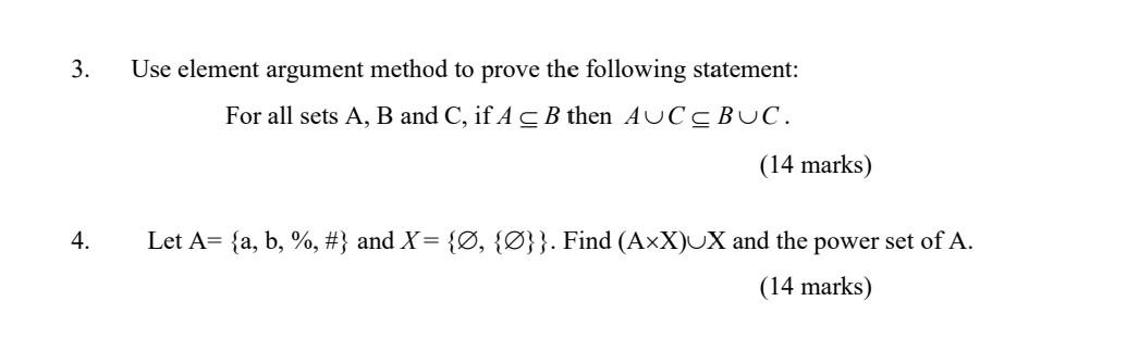 Solved 3. Use element argument method to prove the following | Chegg.com