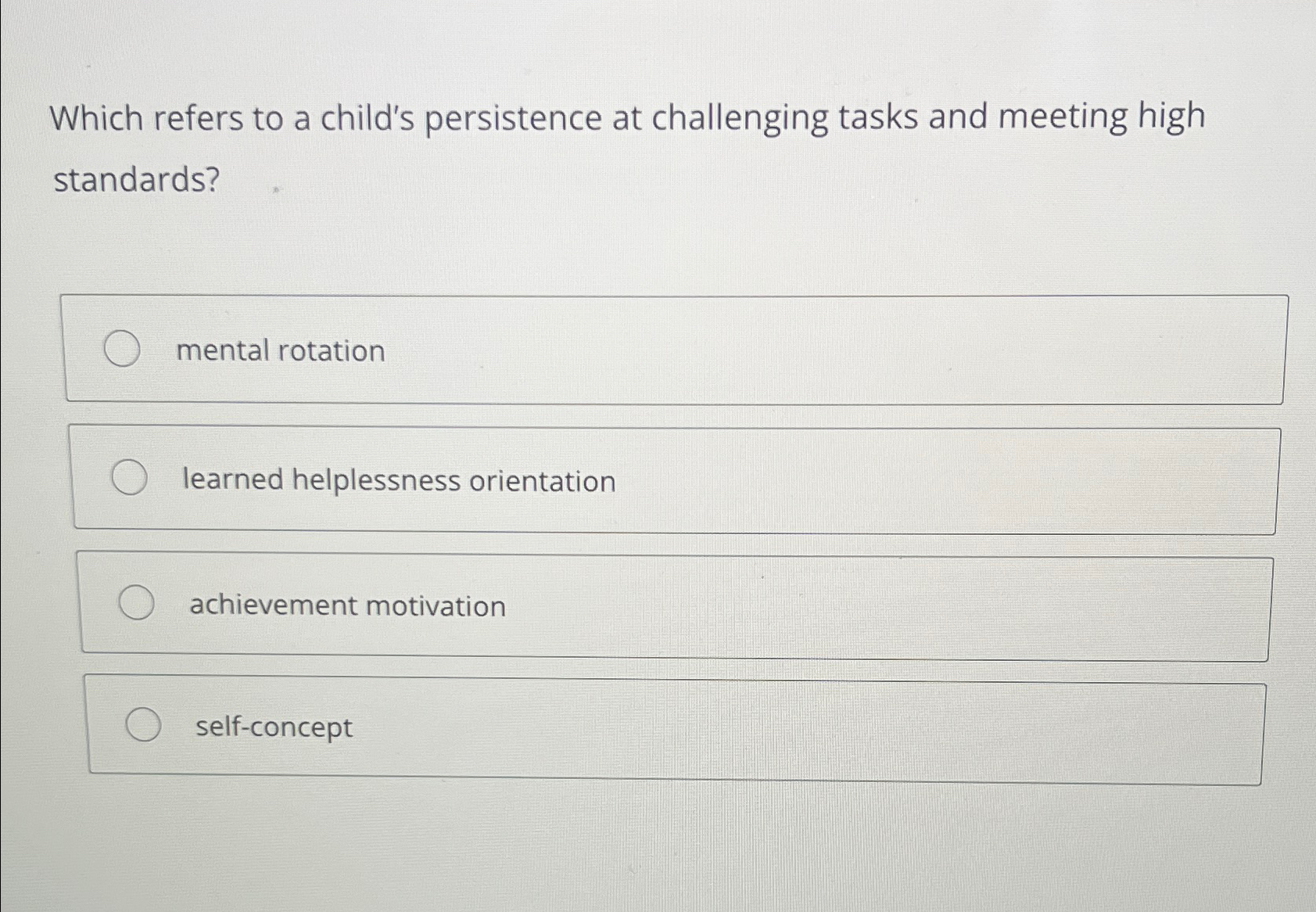 Solved Which refers to a child's persistence at challenging | Chegg.com