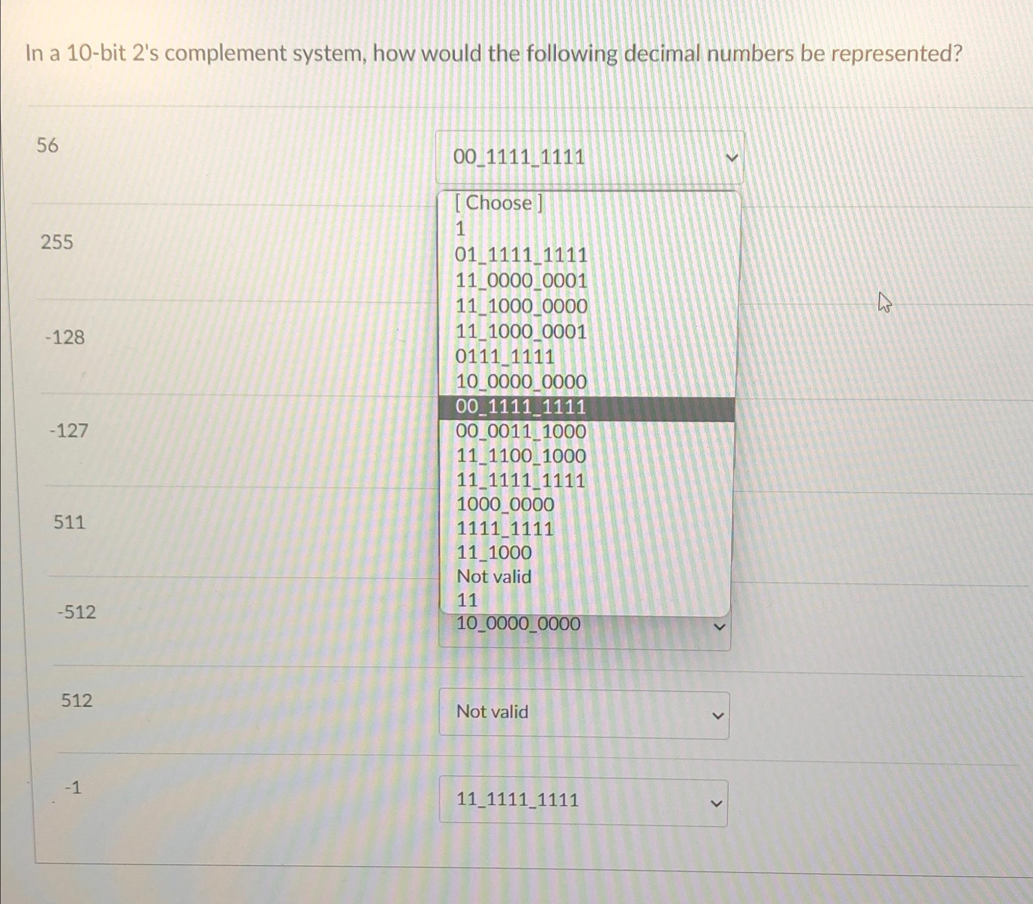In a 10-bit 2's complement system, how would the | Chegg.com