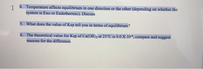 Solved T 4. Temperature affects equilibrium in one direction | Chegg.com