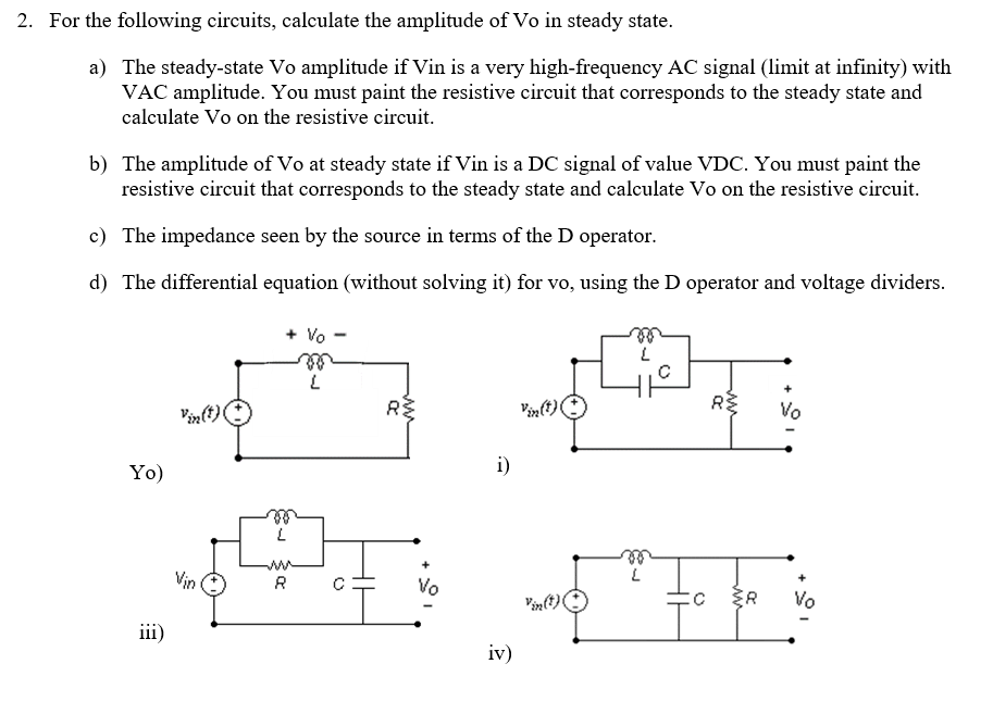 For the following circuits, calculate the amplitude | Chegg.com