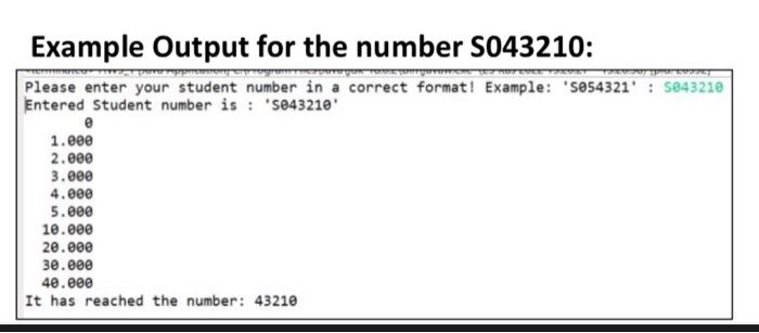 Solved Q1. - Ask the user to input his/her student number | Chegg.com