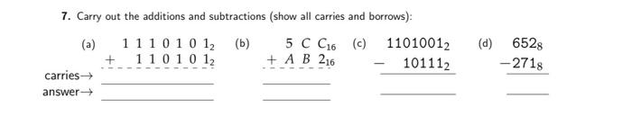 Solved 7. Carry out the additions and subtractions (show all | Chegg.com