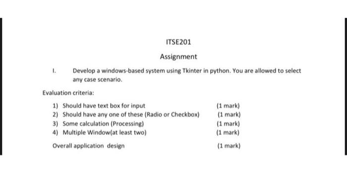 Solved I. Develop a windows-based system using Tkinter in | Chegg.com
