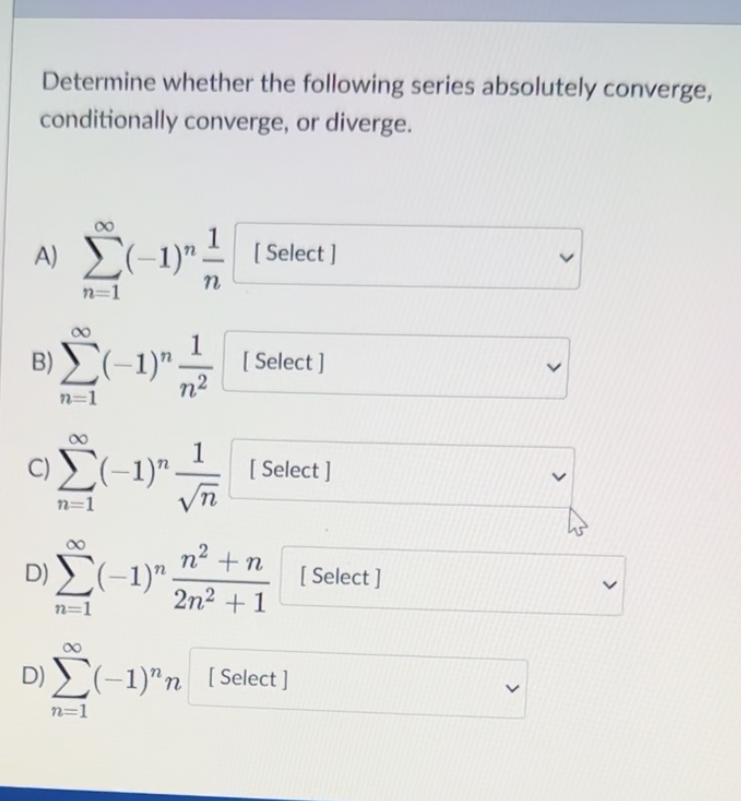 Solved Determine whether the following series absolutely | Chegg.com