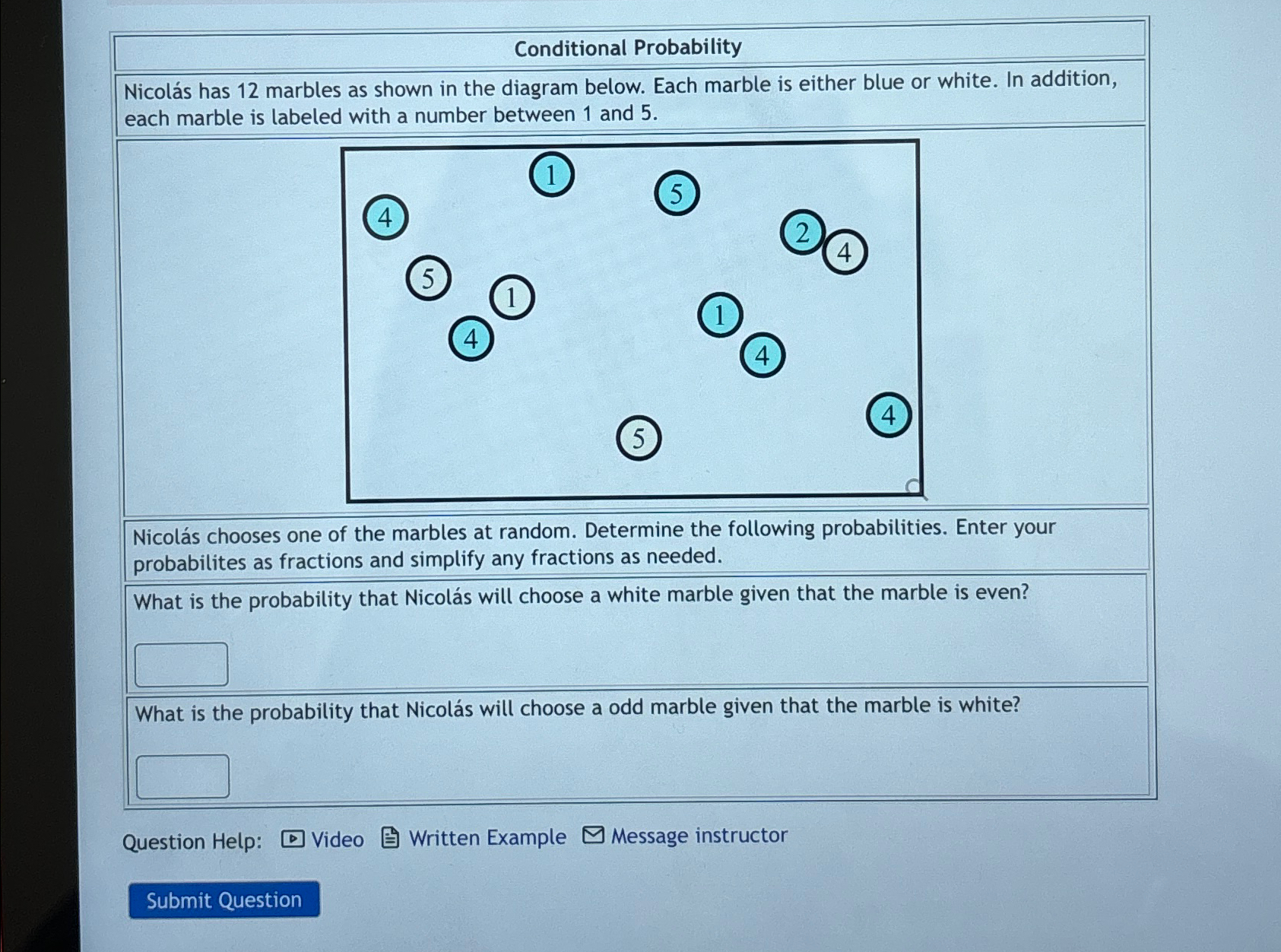 Solved Conditional ProbabilityNicolás has 12 ﻿marbles as | Chegg.com
