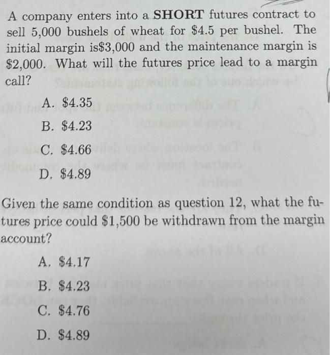 Solved A company enters into a SHORT futures contract to | Chegg.com