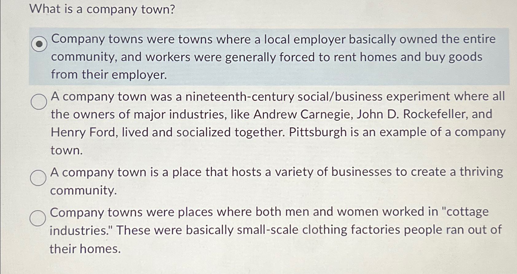 Solved What is a company town?Company towns were towns where | Chegg.com