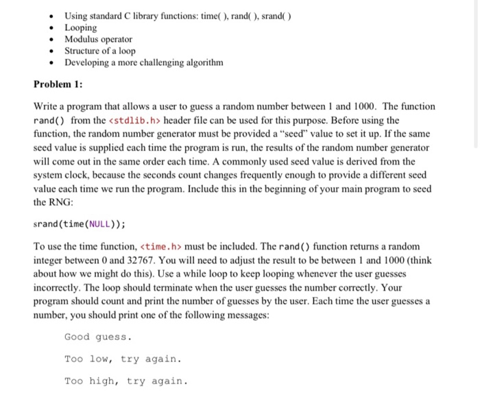 Solved Using standard C library functions: time(), rand(), | Chegg.com