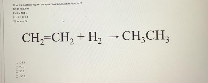 Solved CH2=CH2+H2→CH3CH3 | Chegg.com