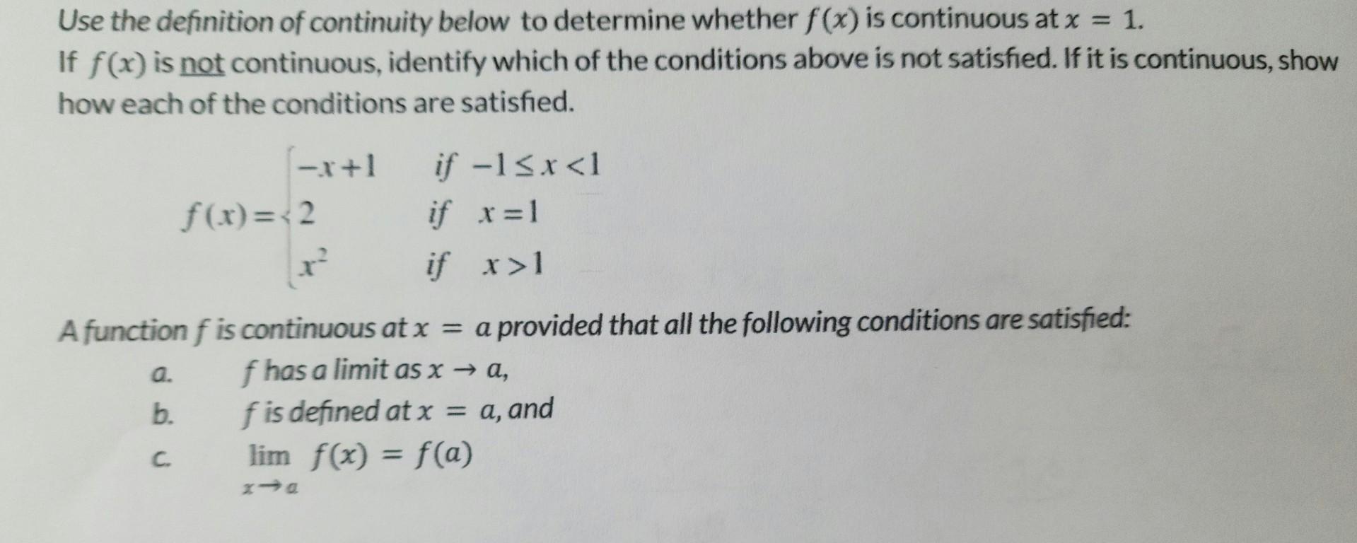 Solved Use the definition of continuity below to determine | Chegg.com