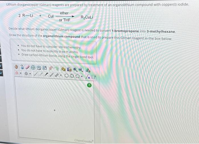 Solved 2R−Li+Cul or THF ether R2CuLi Decide what lithium | Chegg.com