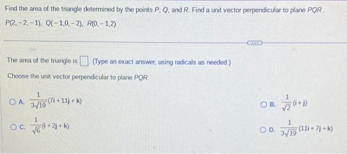 Solved Find the area of the triangle determined by the | Chegg.com