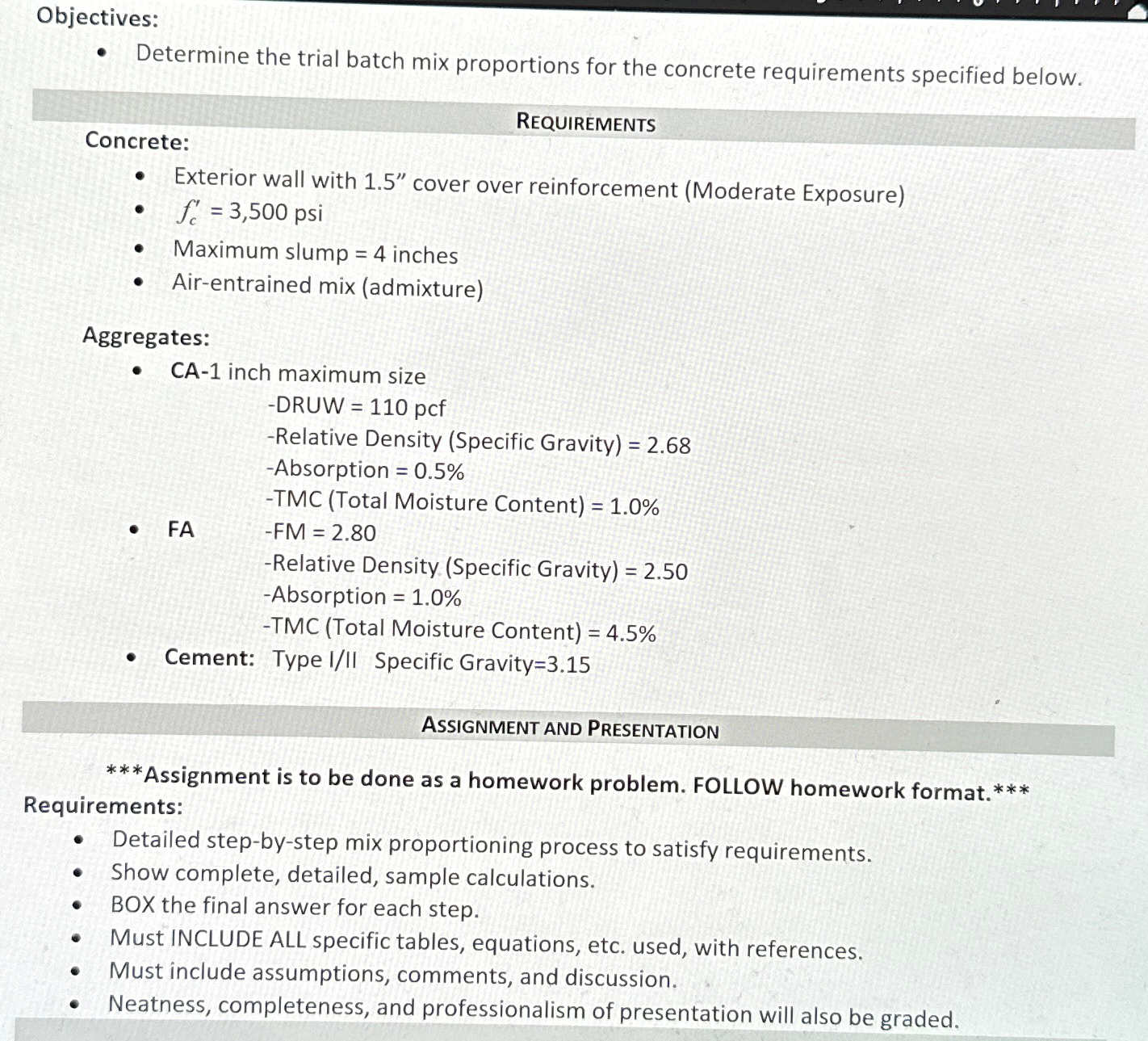 Solved Objectives:Determine the trial batch mix proportions | Chegg.com