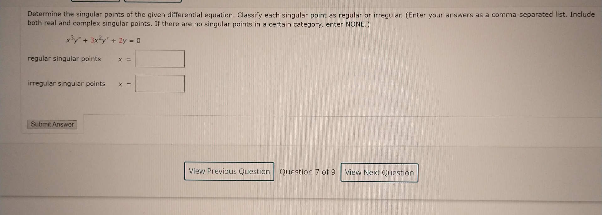 Solved Determine the singular points of the given | Chegg.com