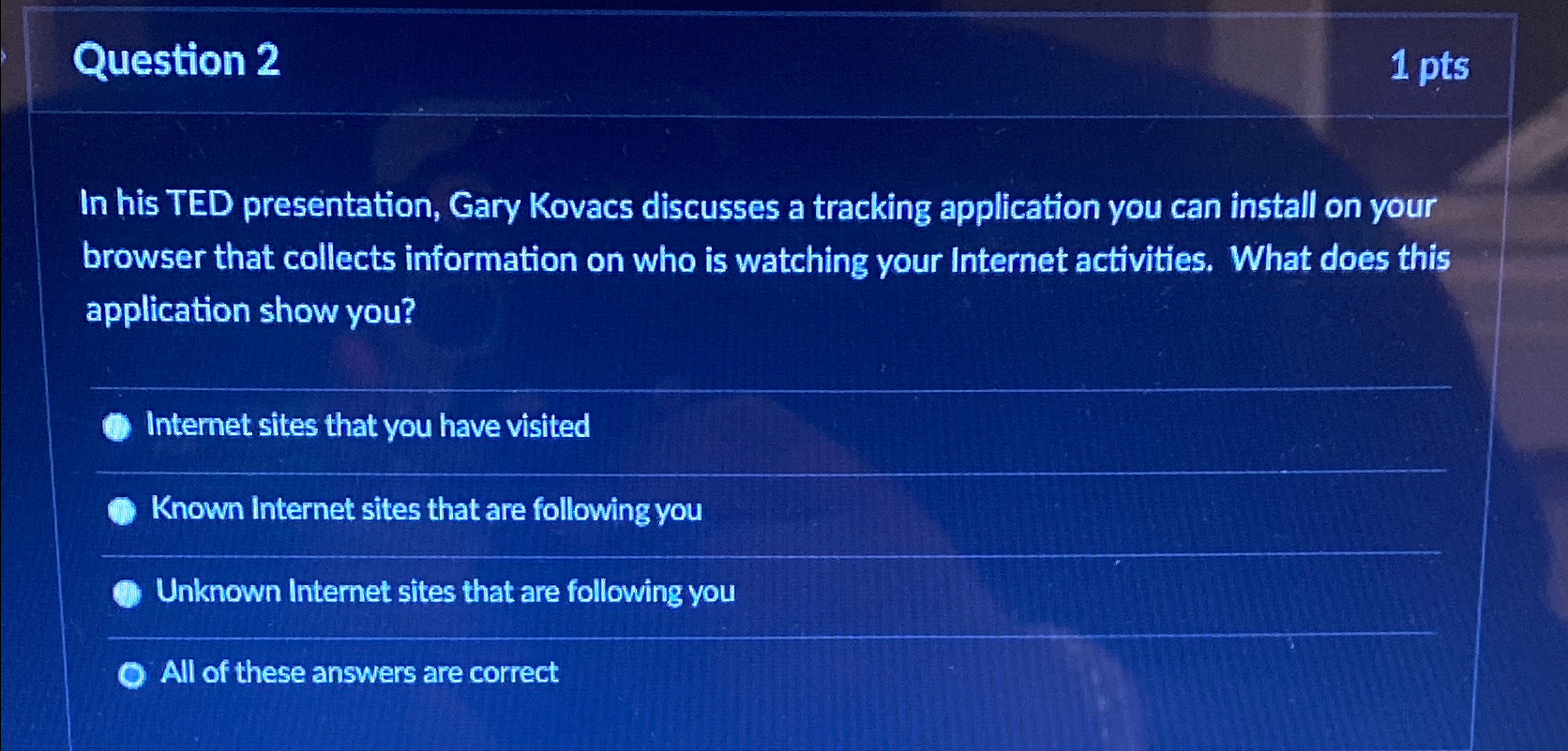 Solved Question 21 ﻿ptsIn his TED presentation, Gary Kovacs | Chegg.com