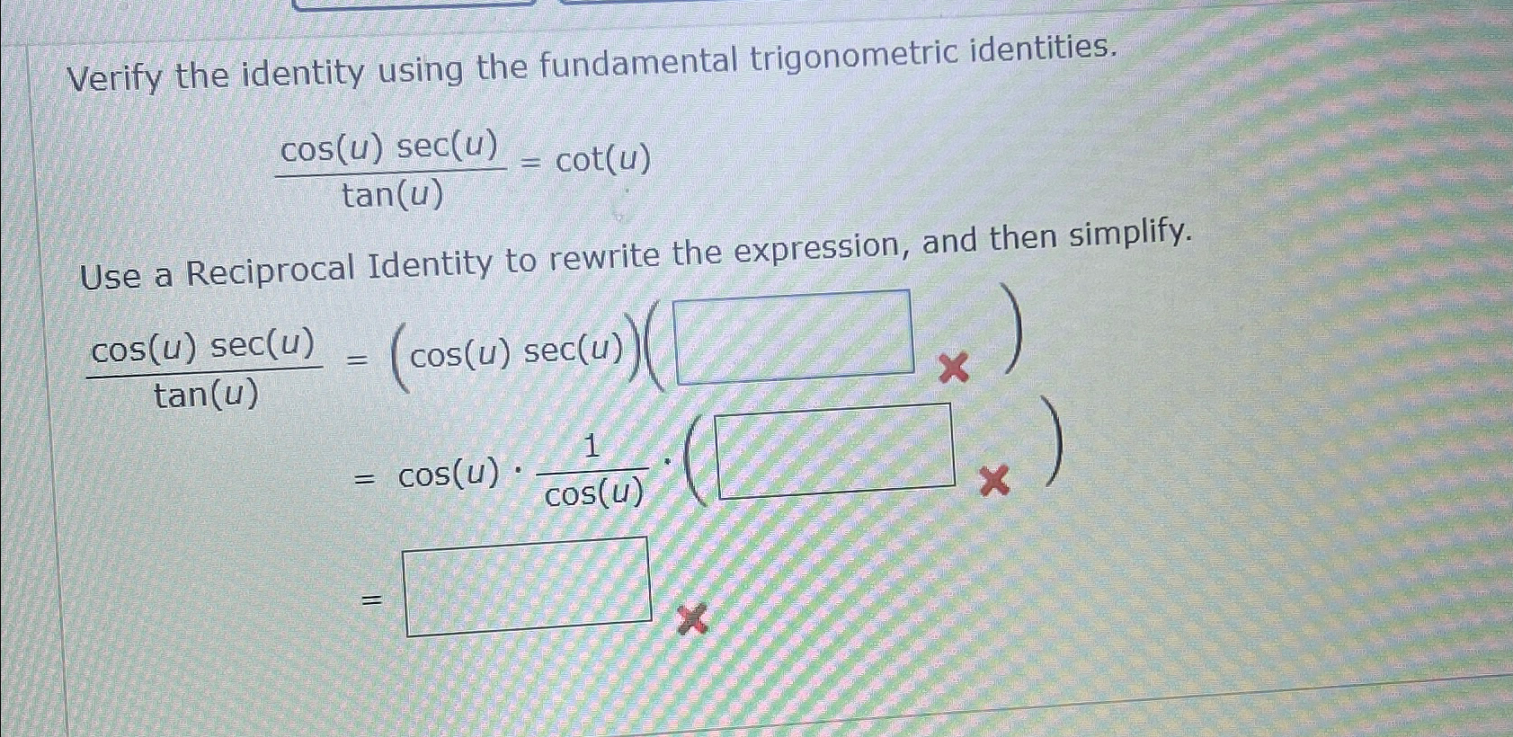 Solved Verify the identity using the fundamental | Chegg.com