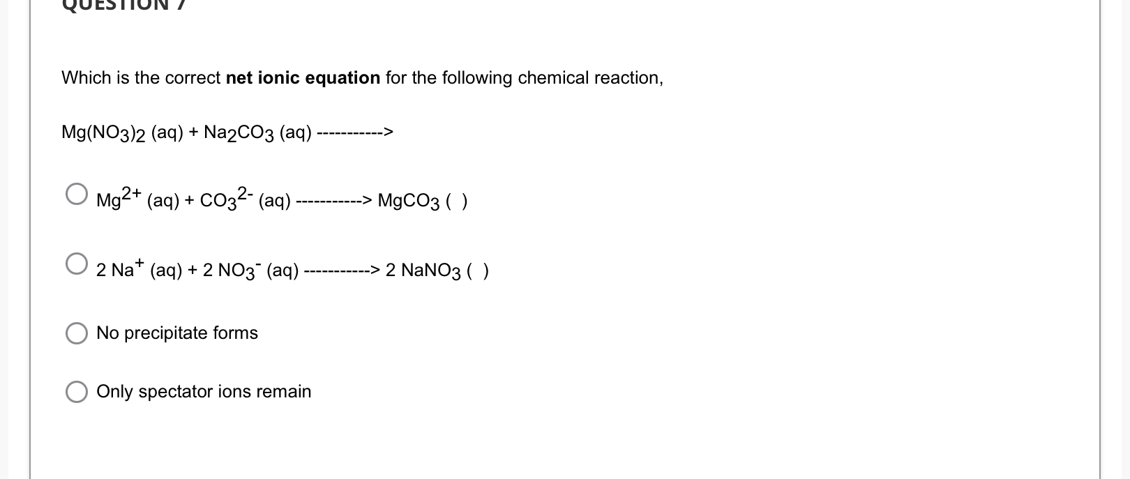 Solved Which is the correct net ionic equation for the | Chegg.com